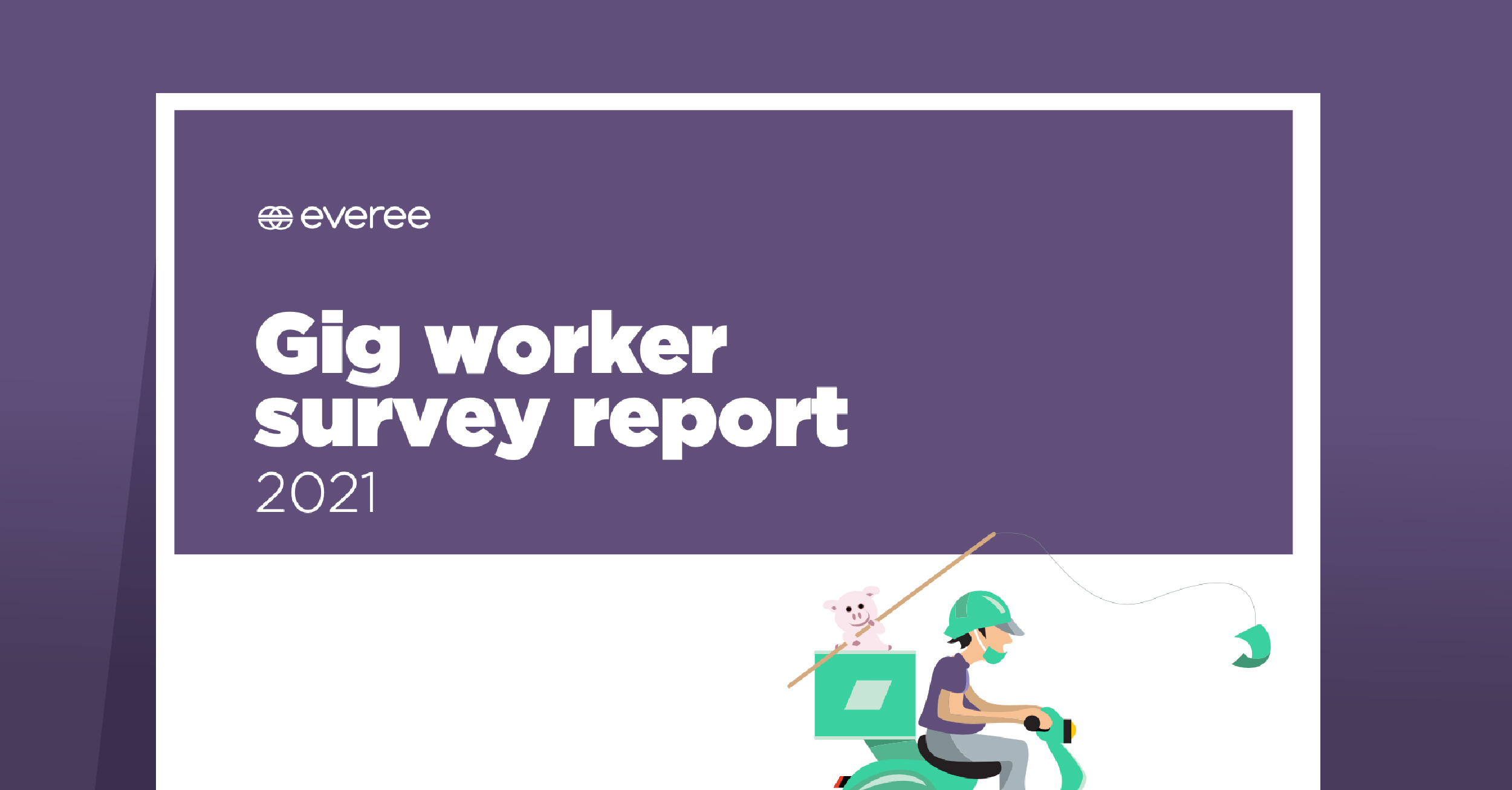 2021 Gig Work Survey Report | Everee